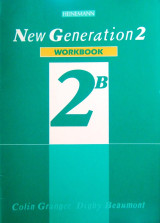 New Generation 2 Workbook 2B: Colin Granger, Digby Beaumont | metabook.gr