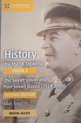 History of IB Diploma Paper 3 The Soviet Union and Post-Soviet Russia ...